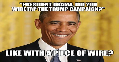 Did You Wire Tap Trump