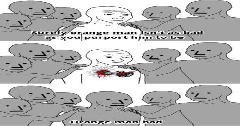 Orange Man Bad